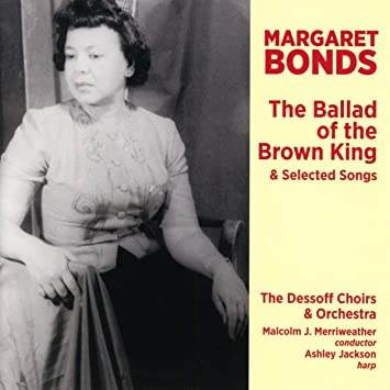 Black Composers Matter : Margaret Bonds | Listening In