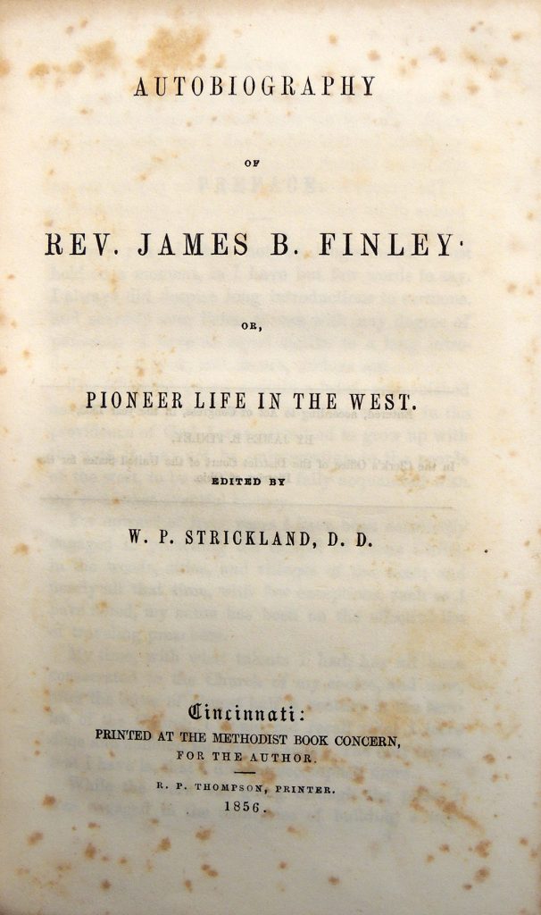 Excerpts from the Autobiography of Rev. James B. Finley (ca. 1808 ...