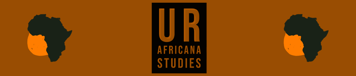 Welcome to UR Blogs! – UR Africana Studies